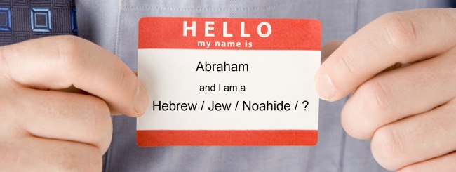 Was Abraham Jewish? - On the identity of the pre-Sinai Hebrews ...